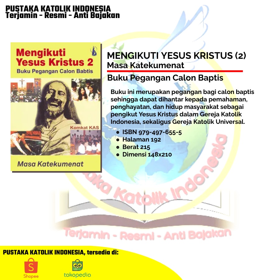 Jual MENGIKUTI YESUS KRISTUS 2, Buku Pegangan Calon Baptis, Masa Katekumenat. Oleh : Komisi ...