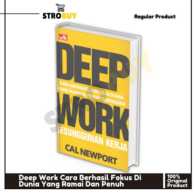 Jual Buku Deep Work Cara Berhasil Fokus Di Dunia Yang Ramai Dan Penuh | Shopee Indonesia