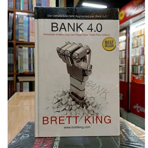 Jual BUKU BANK 4.0 Perbankan Dimana Saja Dan Kapan Saja. Tidak Perlu Di ...