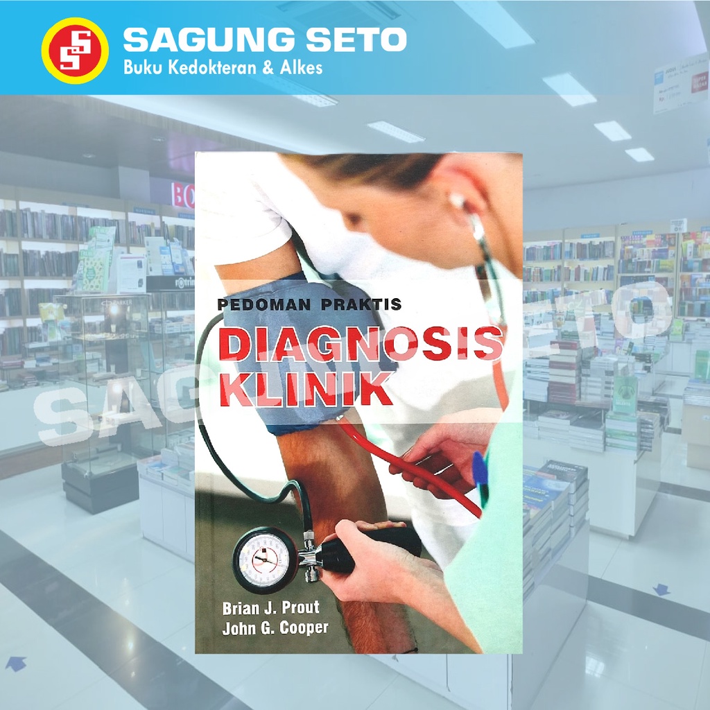 Jual PEDOMAN PRAKTIS DIAGNOSIS KLINIK - BRIAN J. PROUT | Shopee Indonesia