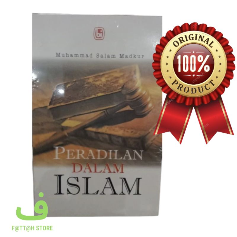 Jual Buku Peradilan Dalam Islam | Muhammad Salam Madkur | Shopee Indonesia