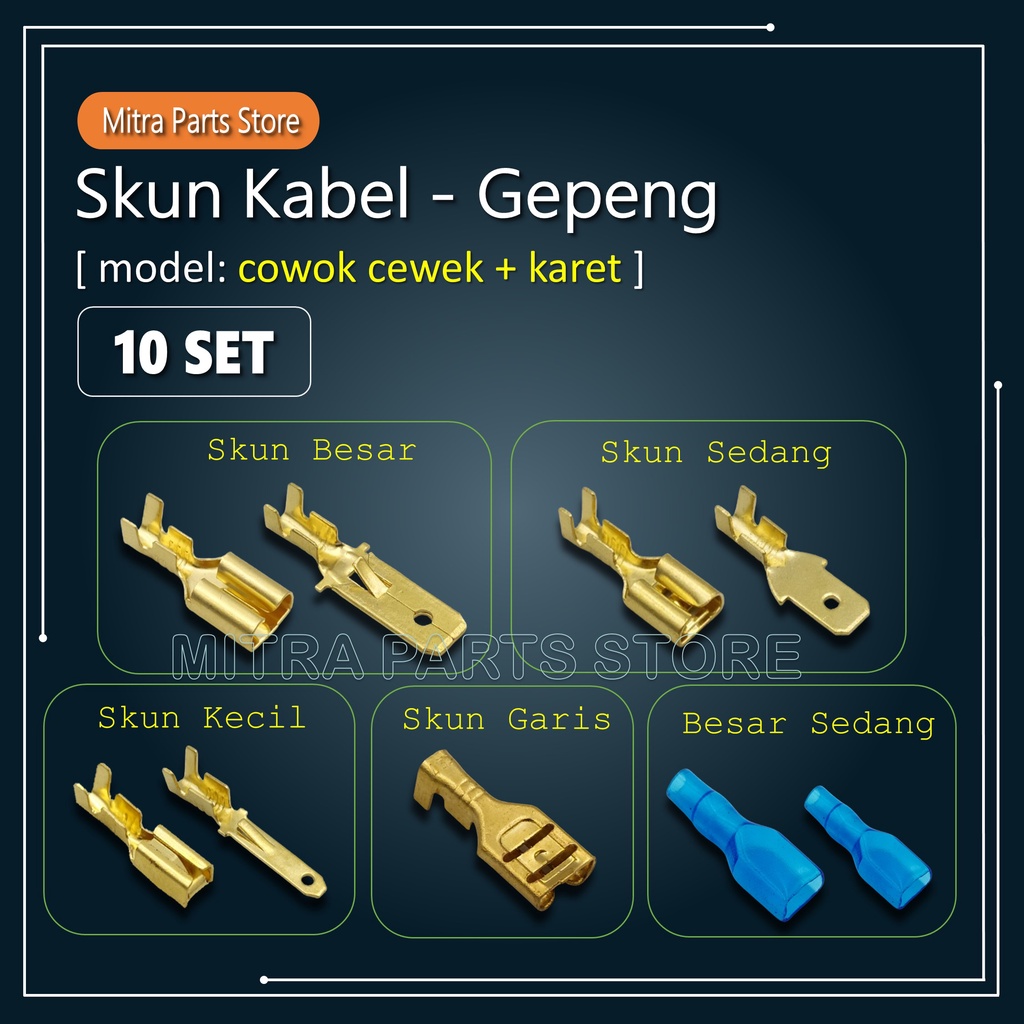 Jual Skun Kabel Motor Gepeng 10 SET pilihan ukuran Besar Medium Kecil ...