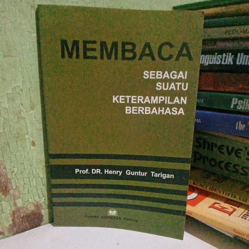 Jual buku MEMBACA."sebagai suatu keterampilan berbahasa."karangan Prof.Dr.Henry Guntur Tarigan ...