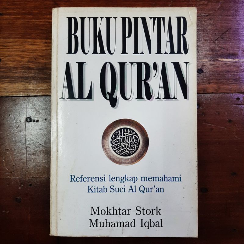 Jual Buku Pintar Al Qur'an - Mokhtar Stork dan Muhammad Iqbal | Shopee ...