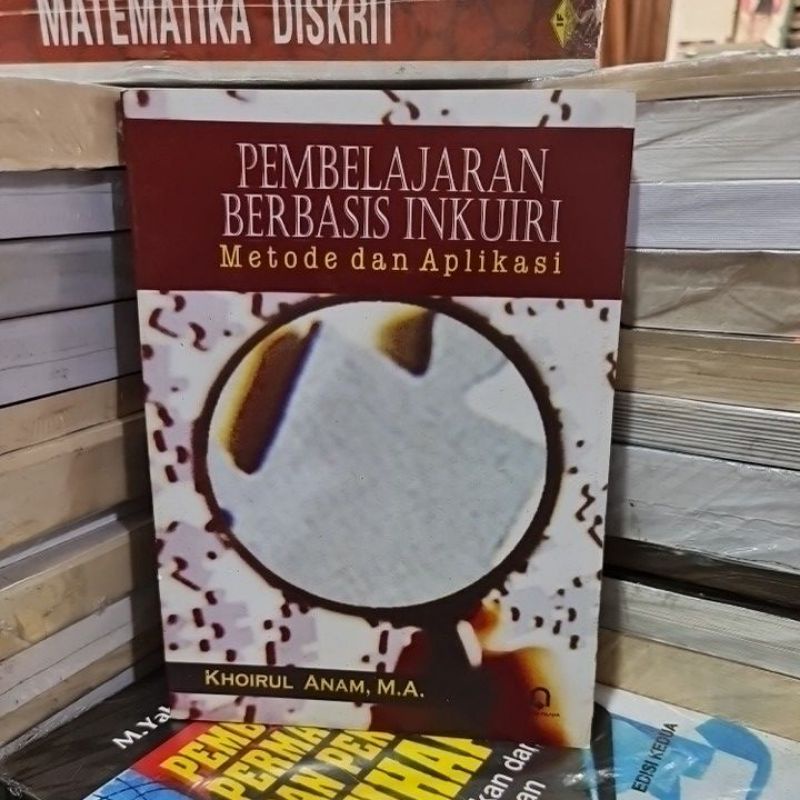 Jual Pembelajaran berbasis Inkuiri metode dan aplikasi by Khoirul Anam ...