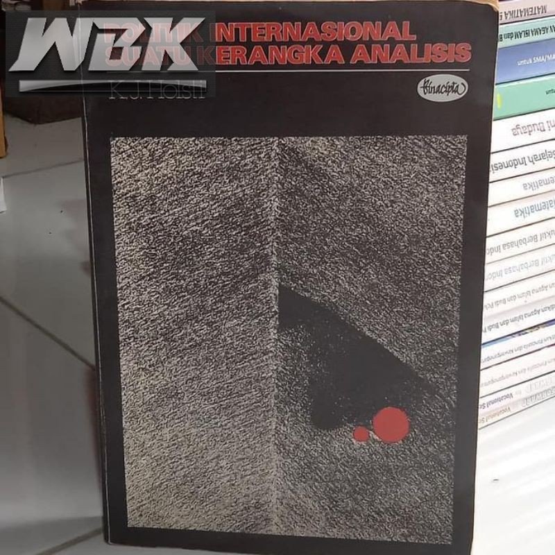 Jual Buku Politik Internasional Suatu Kerangka Analisis | Shopee Indonesia