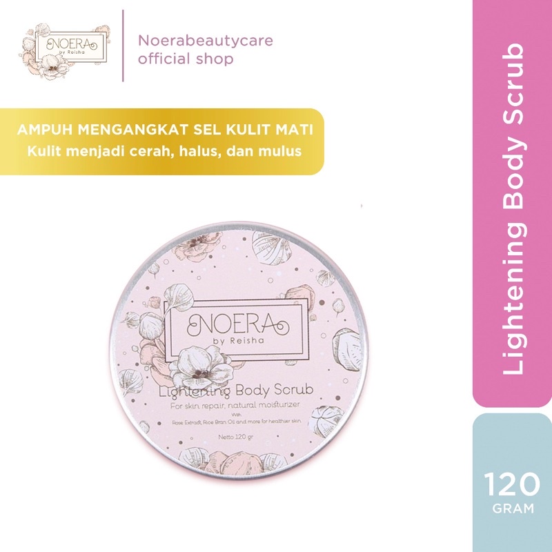 Jual Noera Lightening Body Scrub | Scrub Pemutih Badan BPOM | Shopee ...