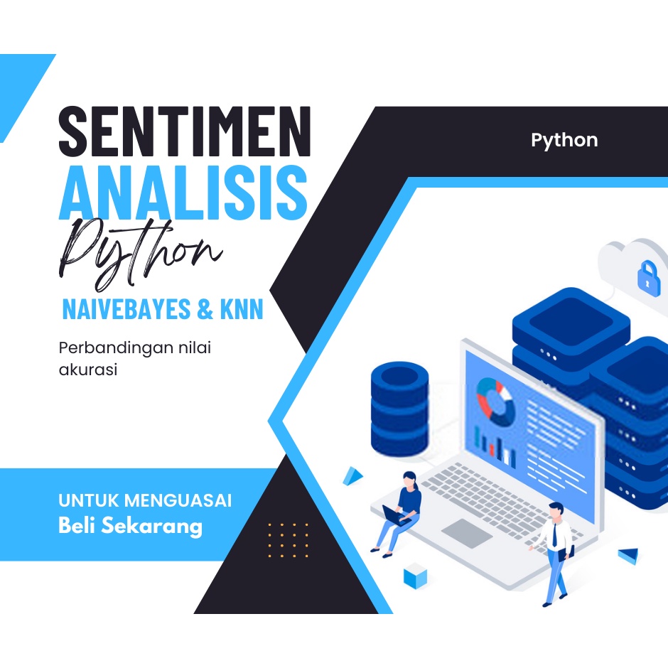 Jual Script Python Sentimen Analisis Perbandingan Nilai Akurasi metode ...