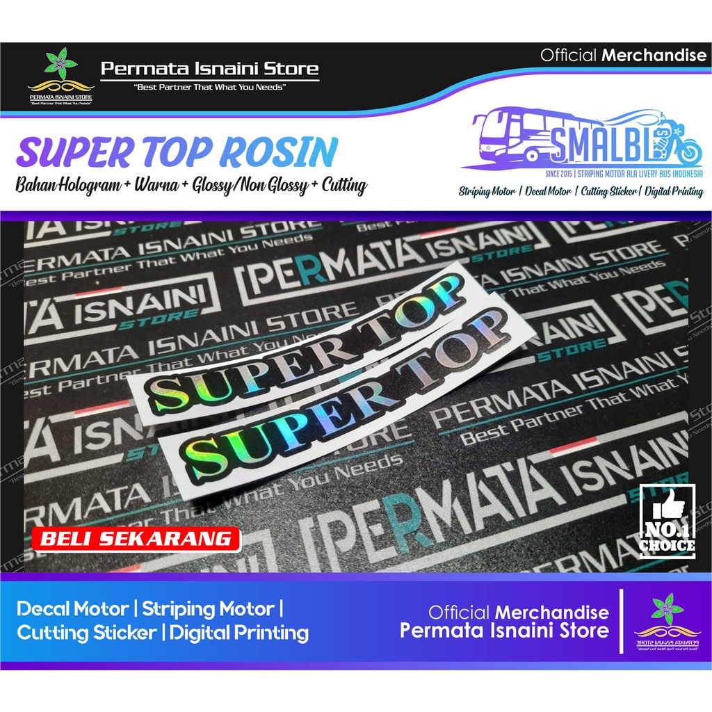 Jual Sticker Hologram SUPER TOP Rosalia Indah ala Bismania by PIS ...