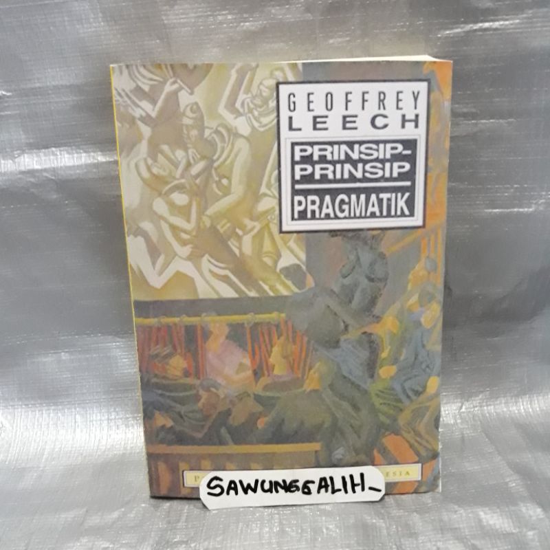 Jual Prinsip Prinsip Pragmatik By Geoffrey Leech | Shopee Indonesia