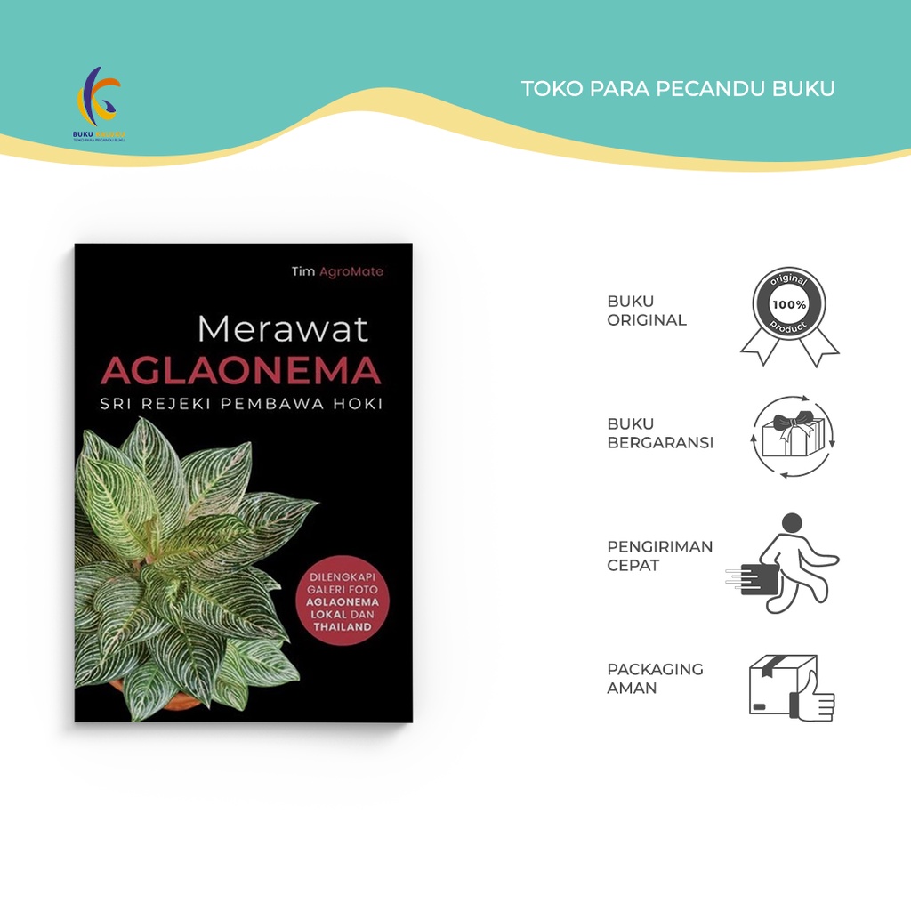 Jual Buku Referensi - Merawat Aglaonema : Sri Rejeki Pembawa Hoki ...