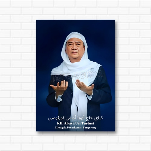 Jual Hiasan Dinding Poster Abuya Uci Turtusi - Cilongok Tangerang Pajangan Kayu Walldecor Poster ...