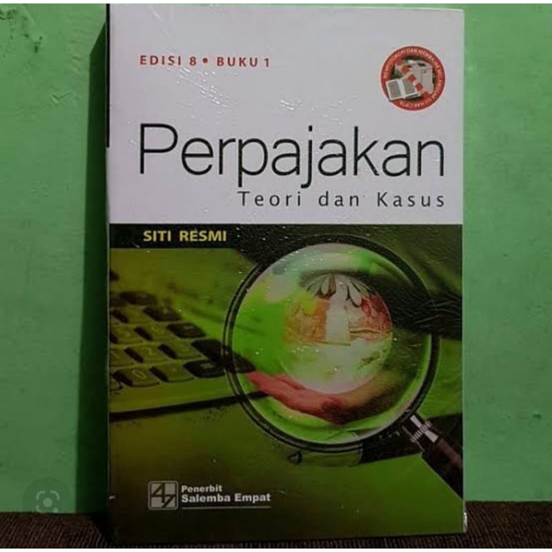 Jual Perpajakan teori dan Kasus edisi 8 buku 1 by Siti Resmi | Shopee Indonesia