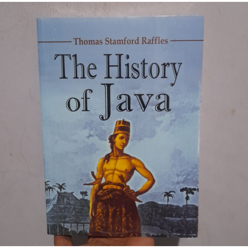 Jual Buku Original The History of Java - Thomas Stamford Raffles ...