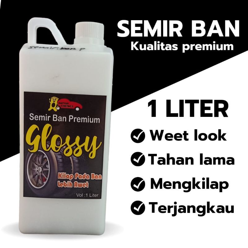 Jual Semir Ban Mobil dan Motor Glossy Kualitas Premium Kemasan 1 liter ...