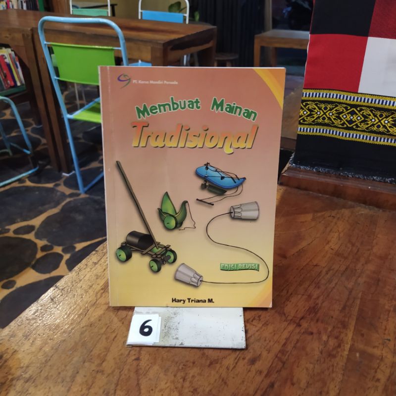 Jual BUKU MEMBUAT MAINAN TRADISIONAL By Hary Triana M | Shopee Indonesia