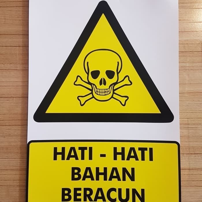 Jual HATI HATI BAHAN BERACUN 30X20CM STICKER SIGN RAMBU K3 LABEL ...
