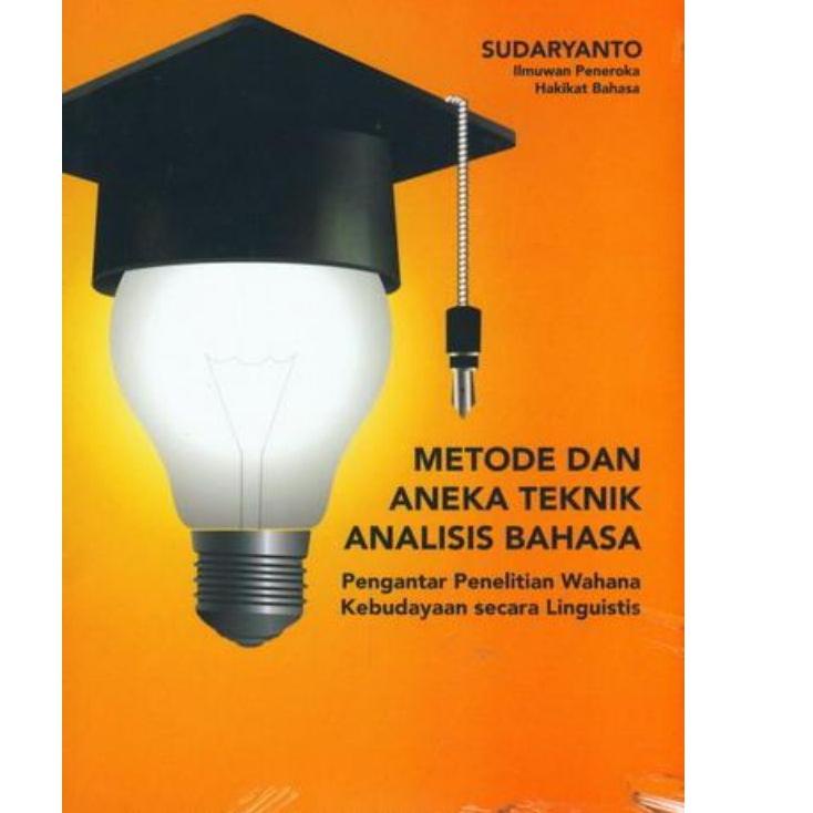 Jual Metode Dan Aneka Teknik Analisis Bahasa Sudaryanto ‑ AJS.21De22м ...