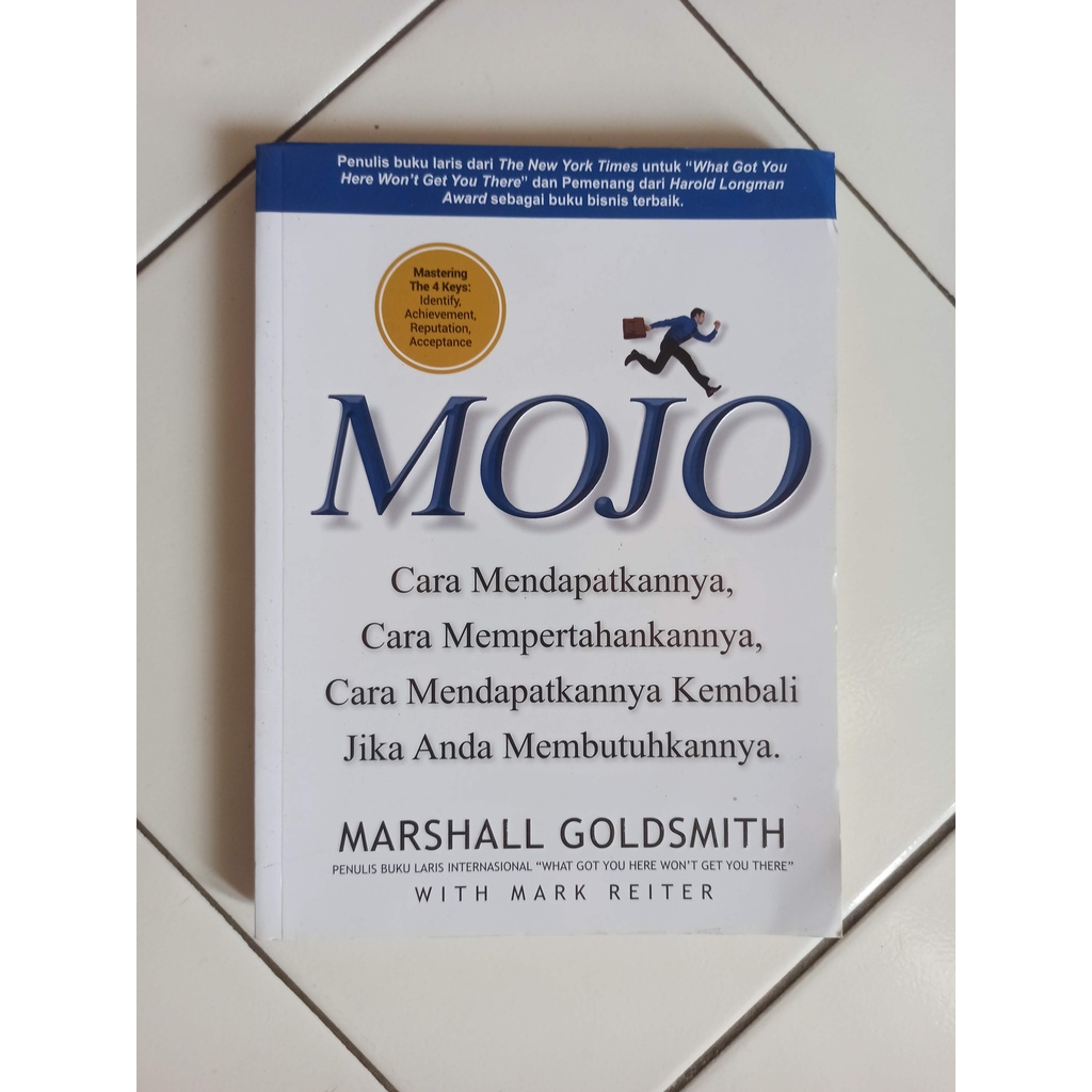 Jual Buku Mojo (Mastering The 4 Keys: Identify, Achievement, Reputation ...