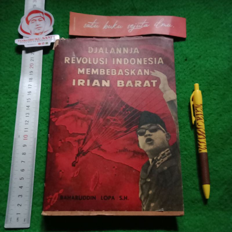 Jual Buku Lawas Langka : Djalannya Revolusi Indonesia membebaskan Irian ...