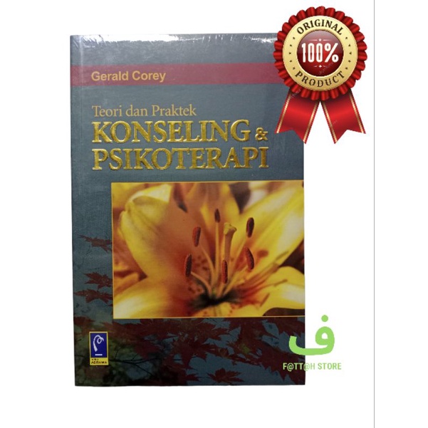 Jual Buku Teori dan Praktek KONSELING & PSIKOTERAPI Gerald Corey ...