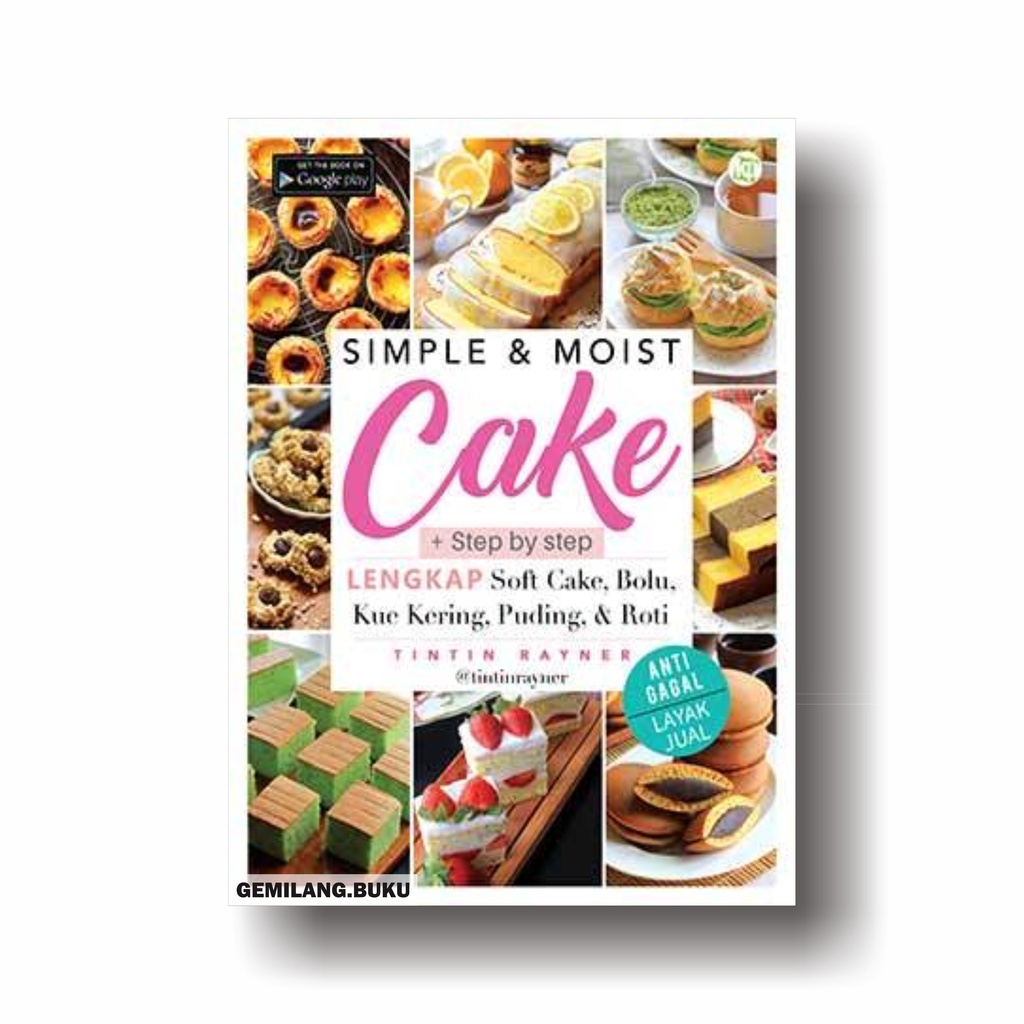 Jual Buku Simple & Moist Cake - Tintin Rayner - Kawan Pustaka | Shopee ...
