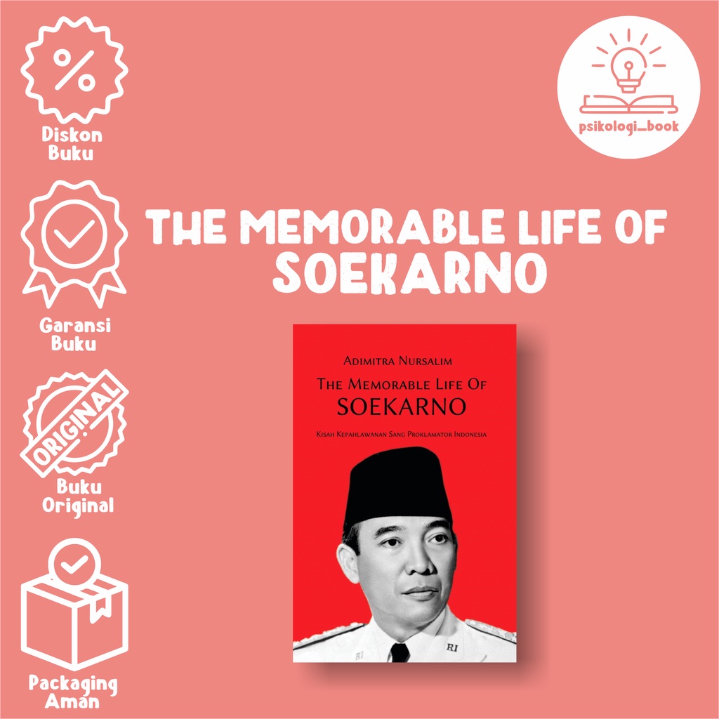 Jual Buku The Memorable Life Of Soekarno : Kisah Kepahlawanan Sang ...
