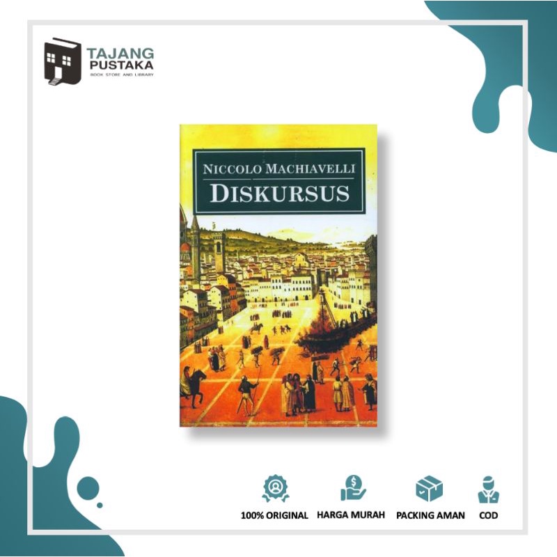 Jual Buku Diskursus - Niccolo Machiavelli | Shopee Indonesia Jual Buku Diskursus - Niccolo Machiavelli | Shopee Indonesia