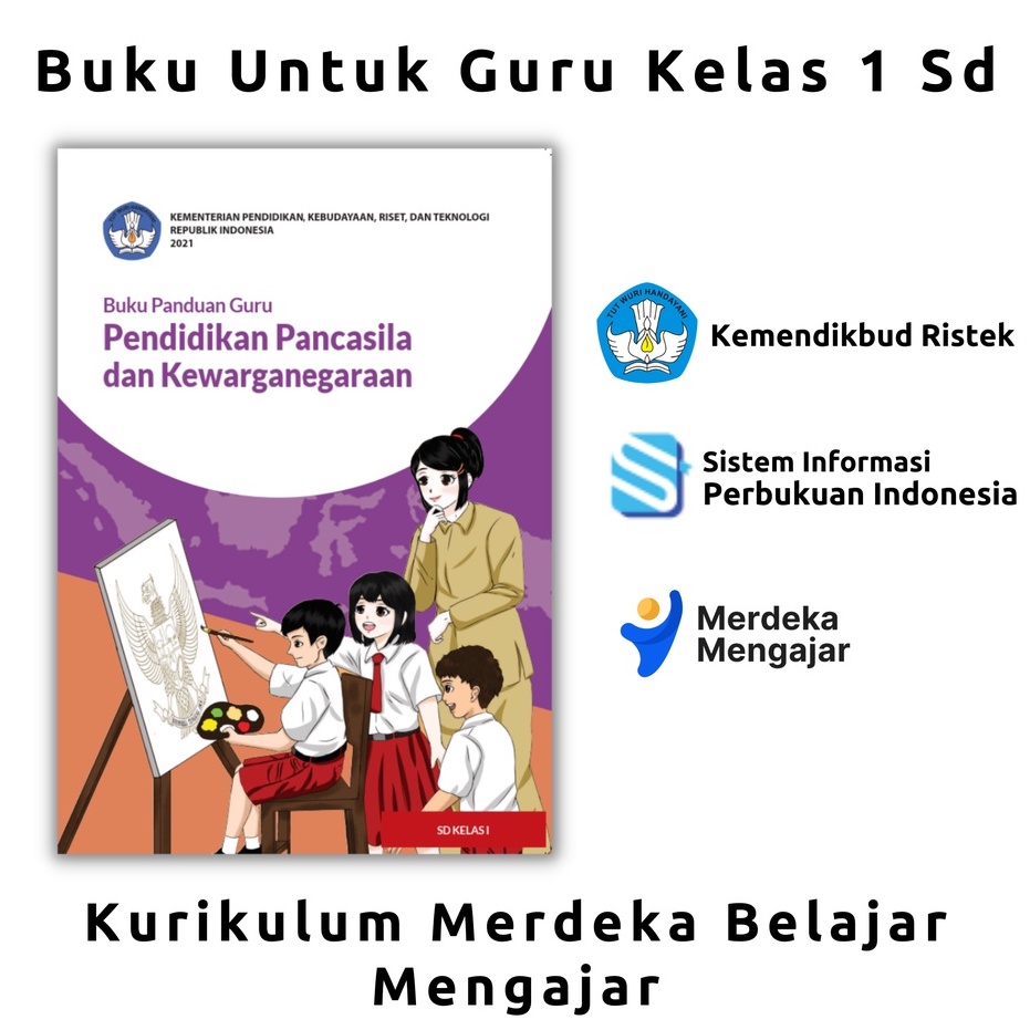 Jual Buku Untuk Guru PPKN PKN SD Kelas 1 Kurikulum Merdeka Belajar Mengajar K21 / Paket ...