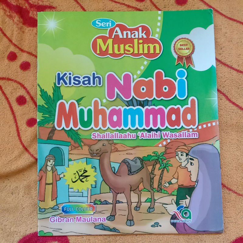 Jual ORIGINAL BUKU CERITA SERI ANAK MUSLIM KISAH NABI MUHAMMAD FULL ...