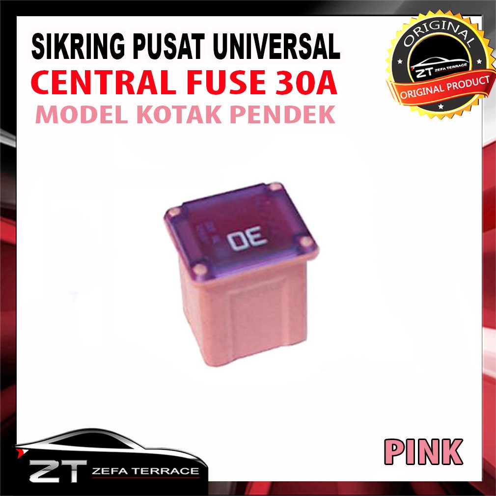 Jual Sikring Sekring Pusat Mobil Kotak Model Pendek 30A Original Warna ...