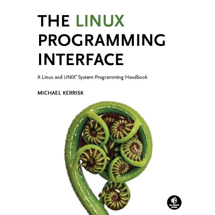 Jual Buku Komputer The Linux programming interface-Michael Kerrisk ...