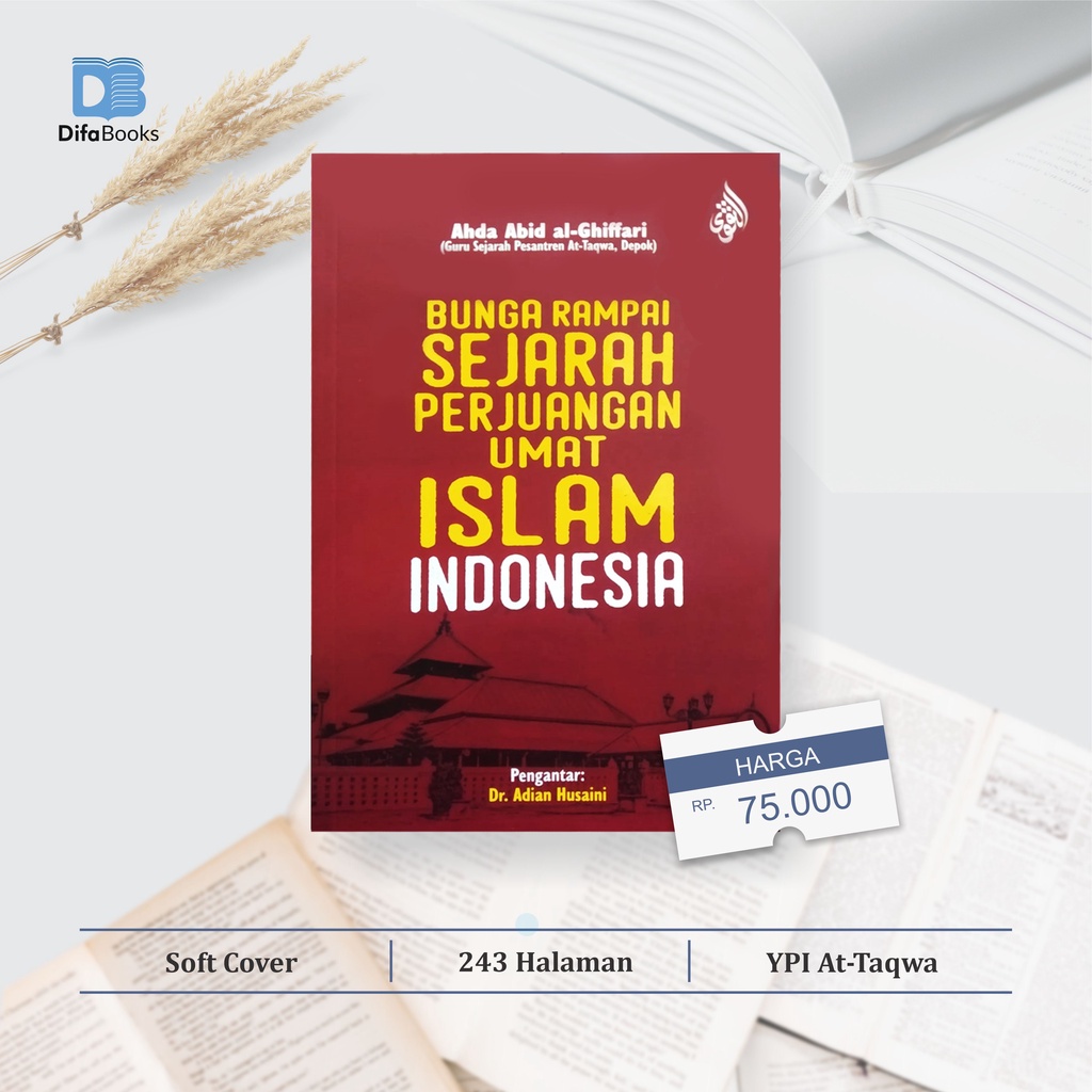 Jual Bunga Rampai Sejarah Perjuangan Umat Islam Indonesia | Shopee ...