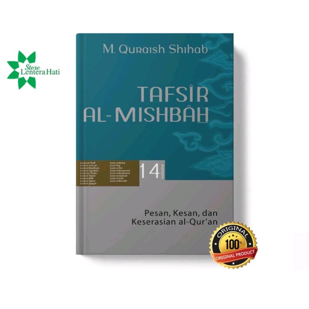 Jual Tafsir Al Misbah : Pesan Kesan dan Keserasian Al Quran Vol 14 ORIGINAL - Al Mishbah Prof ...