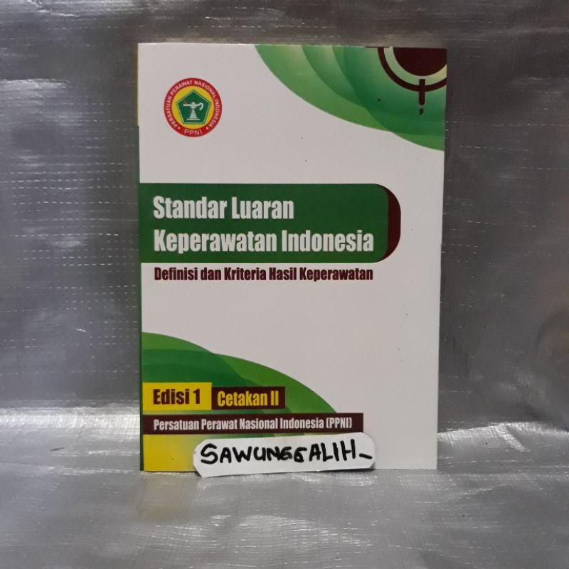 Jual BUKU SLKI ( STANDAR LUARAN KEPERAWATAN INDONESIA ) | Shopee Indonesia