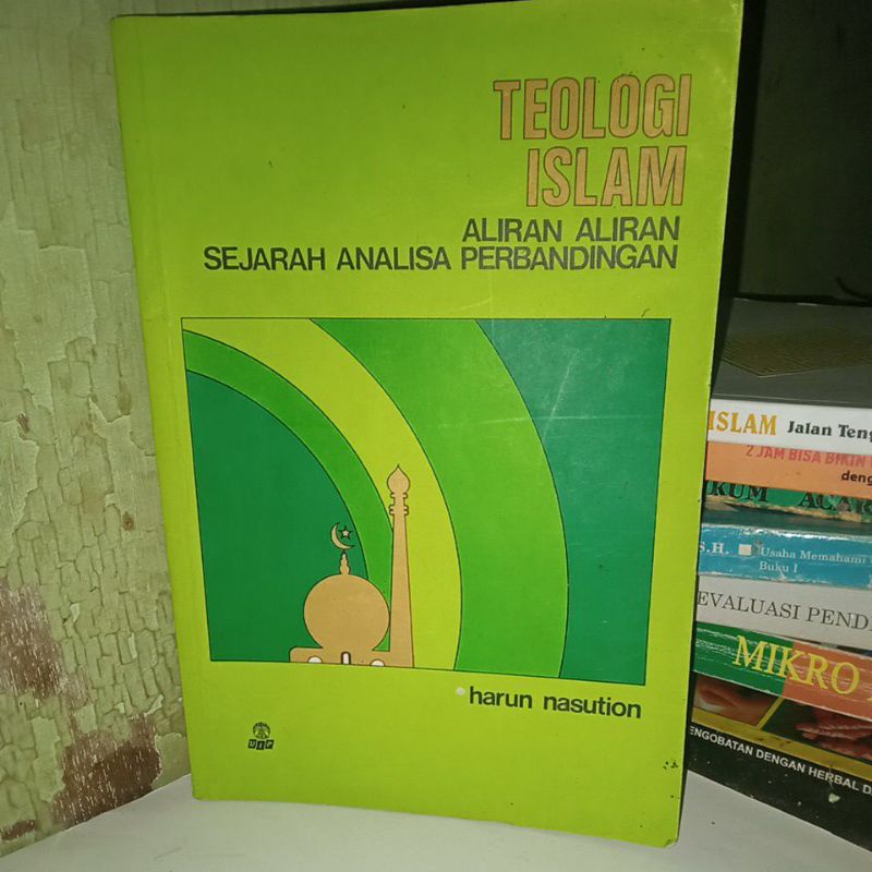 Jual Buku Teologi Islam Aliran Aliran Sejarah Analisa Perbandingan Karangan Harun Nasution 