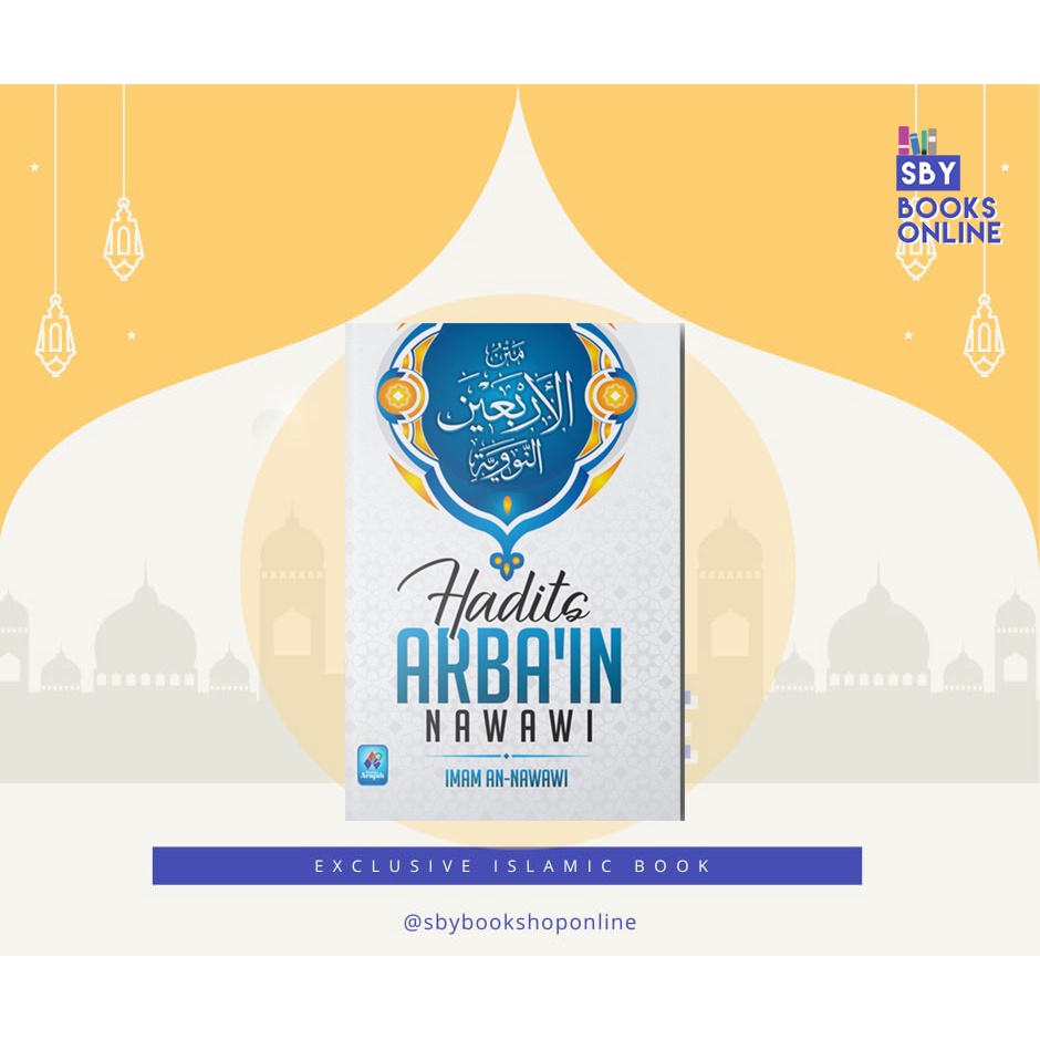 Jual Hadits Arbain Nawawi Pustaka Arafah - Terjemah Matan Hadis Arba'in ... Jual Hadits Arbain Nawawi Pustaka Arafah - Terjemah Matan Hadis Arba'in ...