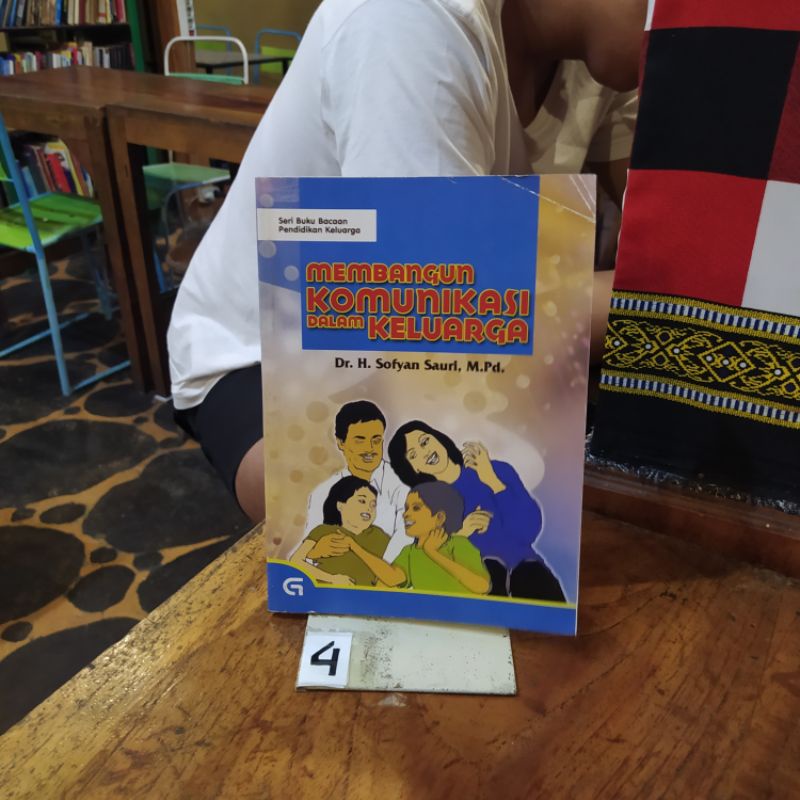 Jual BUKU MEMBANGUN KOMUNIKASI DALAM KELUARGA By Dr H Sofyan Sauri M Pd | Shopee Indonesia
