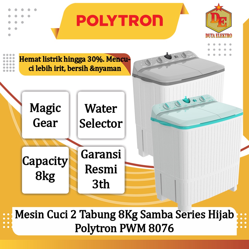 Jual Mesin Cuci 2 Tabung 8kg Polytron PWM 8076 Samba Series Hijab ...