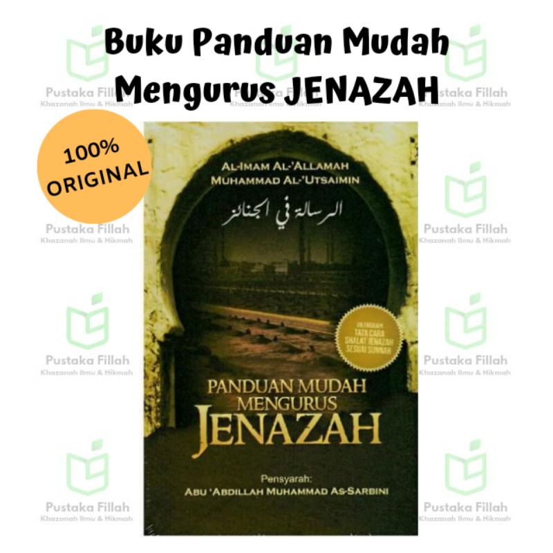 Jual Panduan Mudah Mengurus Jenazah (Dilengkapi Tata Cara Shalat ...