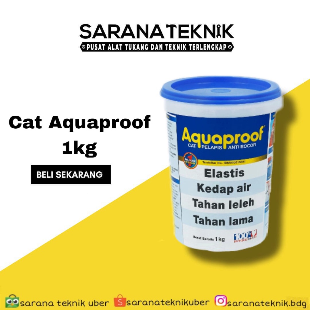 Jual [SARANA TEKNIK] AQUAPROOF 1 KG / Cat Anti Bocor / Car Pelapis Bocor / Cat Aqua Proff ...