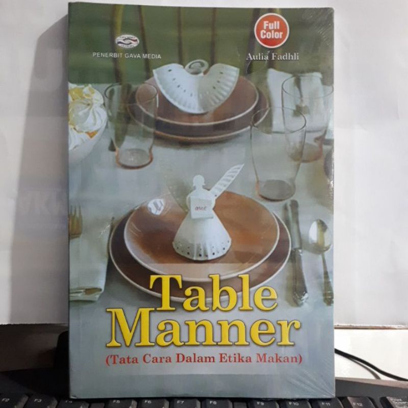 Jual Table Manner: Tata Cara dalam Etika Makan (Full Color) | Shopee ...