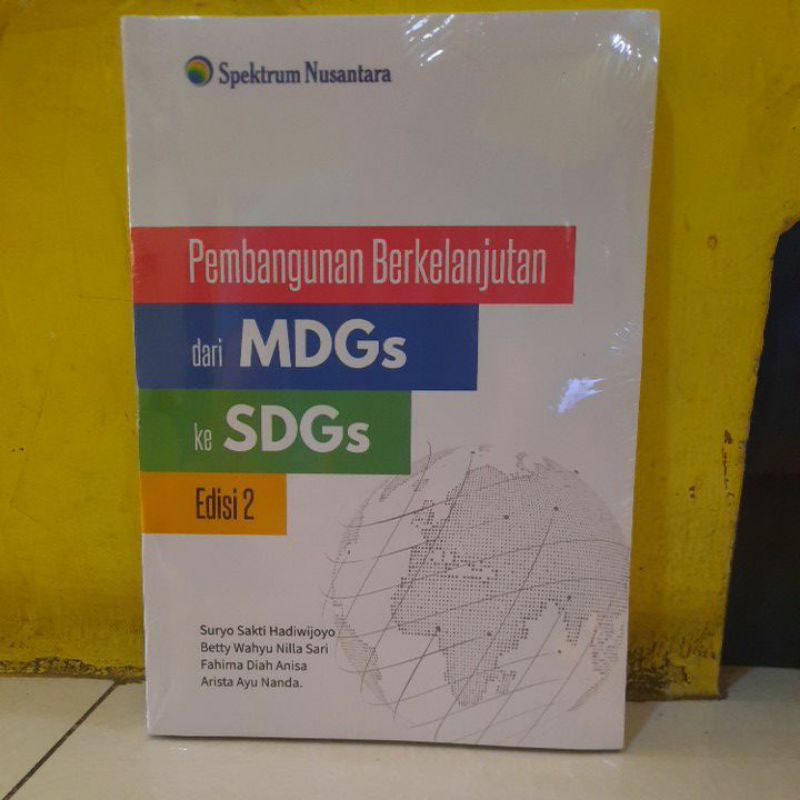 Jual Pembangunan berkelanjutan dari MDGS ke SDGS edisi 2. | Shopee ...