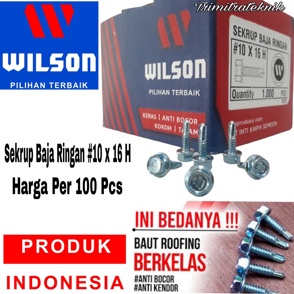 Jual HARGA PER 100 PCS BAUT SEKRUP BAJA RINGAN #10 X 16 H MERK WILSON ...