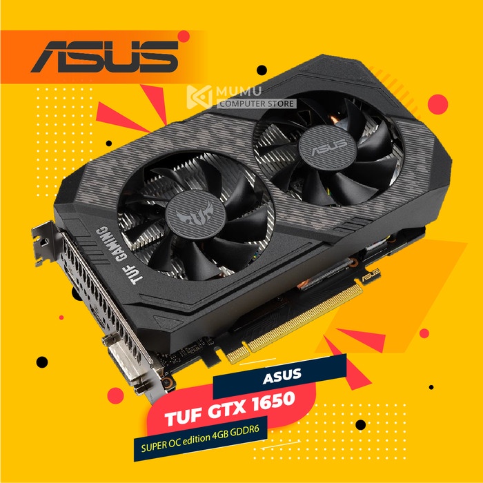 Jual VGA ASUS TUF GeForce GTX 1650 SUPER OC edition 4GB GDDR6 | Shopee Indonesia
