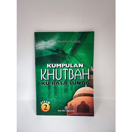 Jual Kumpulan Khutbah Ku Basa Sunda Jilid 2 | Shopee Indonesia