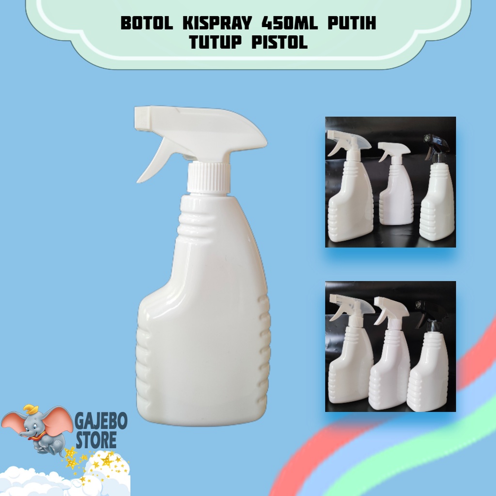 Jual BOTOL KISPRAY 450ML PUTIH TUTUP TRIGGER KISPRAY N28 / BOTOL SRPAY SEMPROT KISPRAY LAUNDRY ...