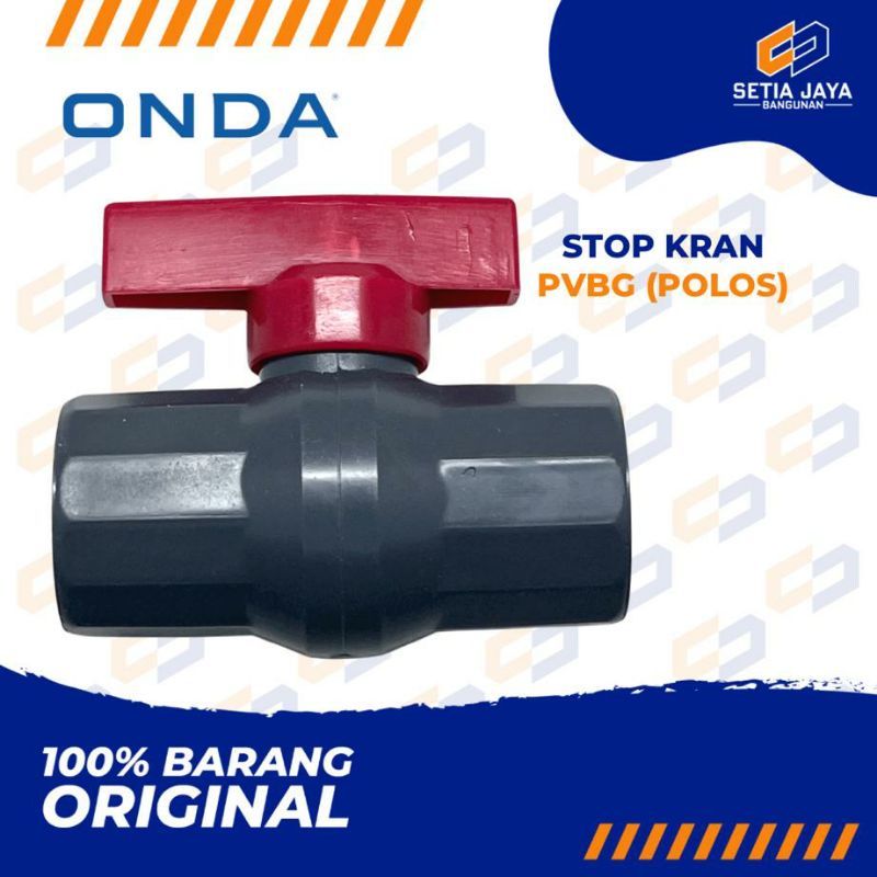 Jual Stop Kran / Keran / Ball Valve Onda PVC PVBG 3/4 Inch | Shopee Indonesia