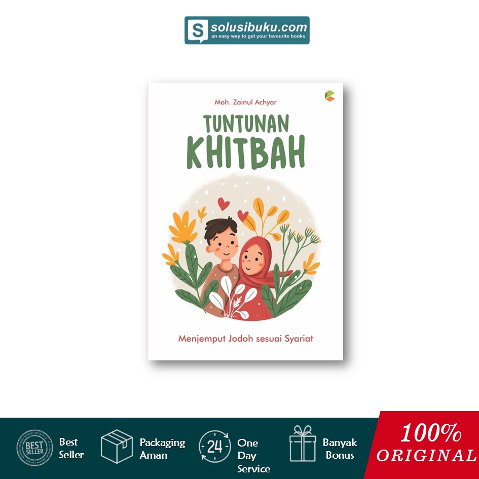 Jual Buku Tuntunan Khitbah : Menjemput Jodoh Sesuai Syariat (C-Klik ...