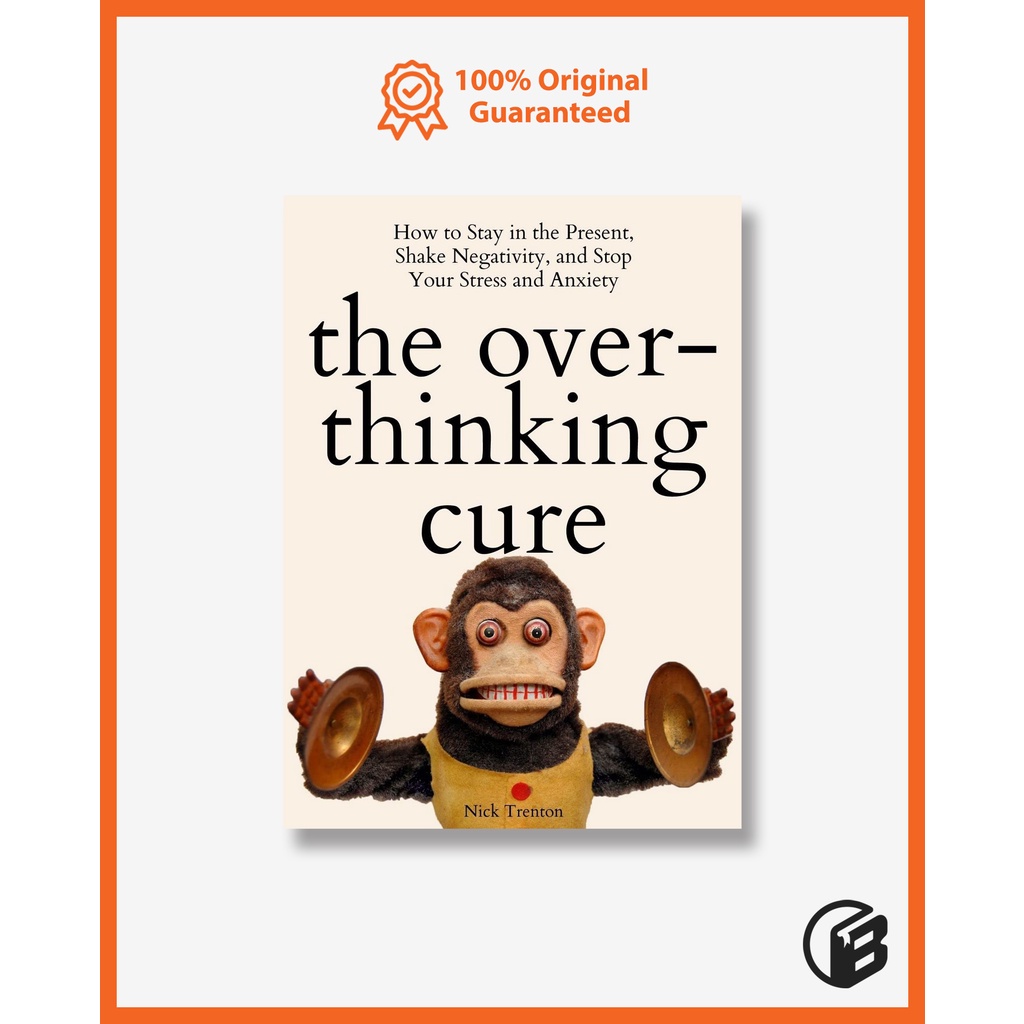 Jual Buku Import The Over-Thinking Cure by Nick Trenton (Original ...